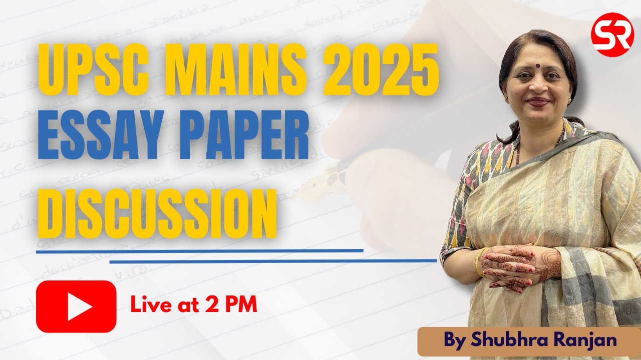UPSC Mains 2025 Essay Paper Discussion | Complete Analysis & Approach ...