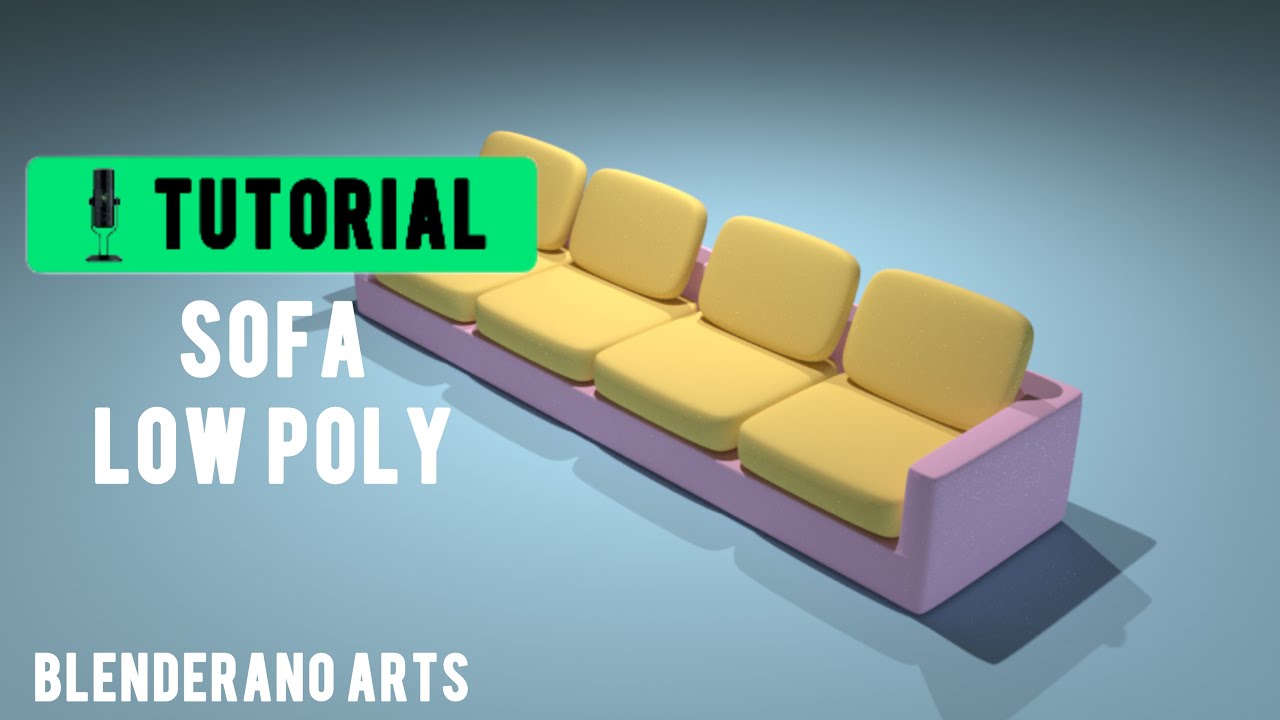 COMO MODELAR UM SOFA CARTOON NO BLENDER 3D - Ednilson Cacachal - YouTube