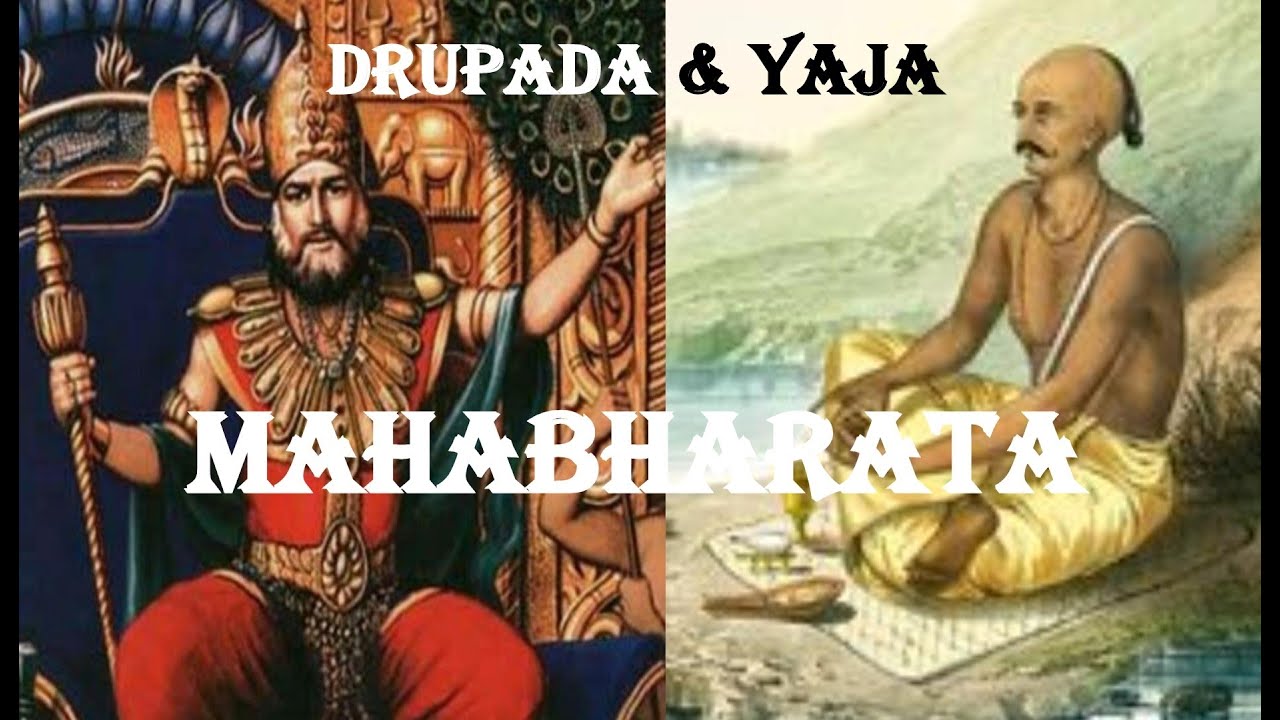 150 Mahabharata- Drupada And Yaja - YouTube