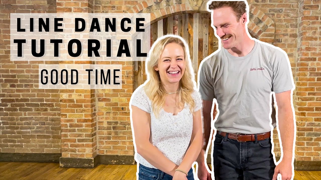 Good Time **LINE DANCE TUTORIAL** - YouTube