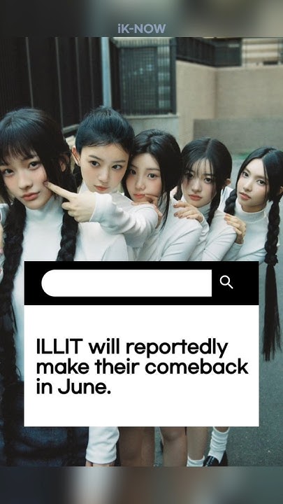 ILLIT will reportedly make their comeback in June. #illit - YouTube