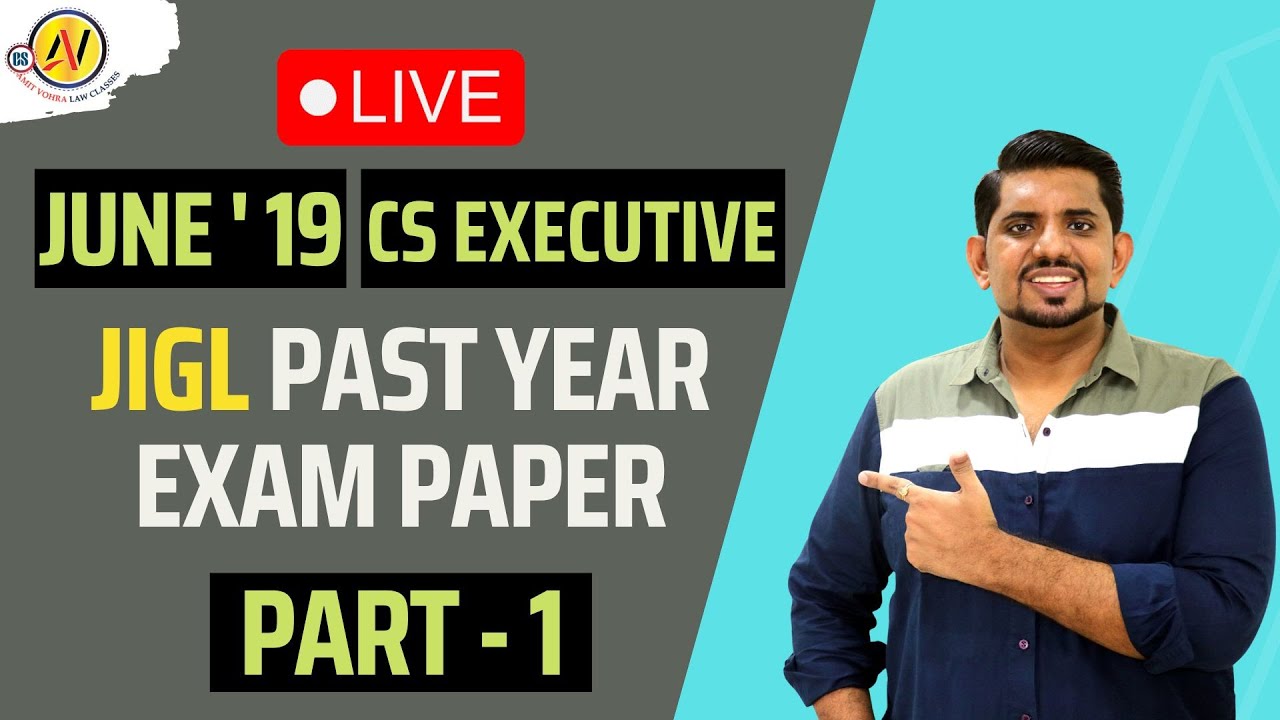 CS Executive JIGL Past Year Exam Paper June 19 CS Amit Vohra cs-executive-jigl-past-year-exam-paper-june-19-cs-amit-vohra