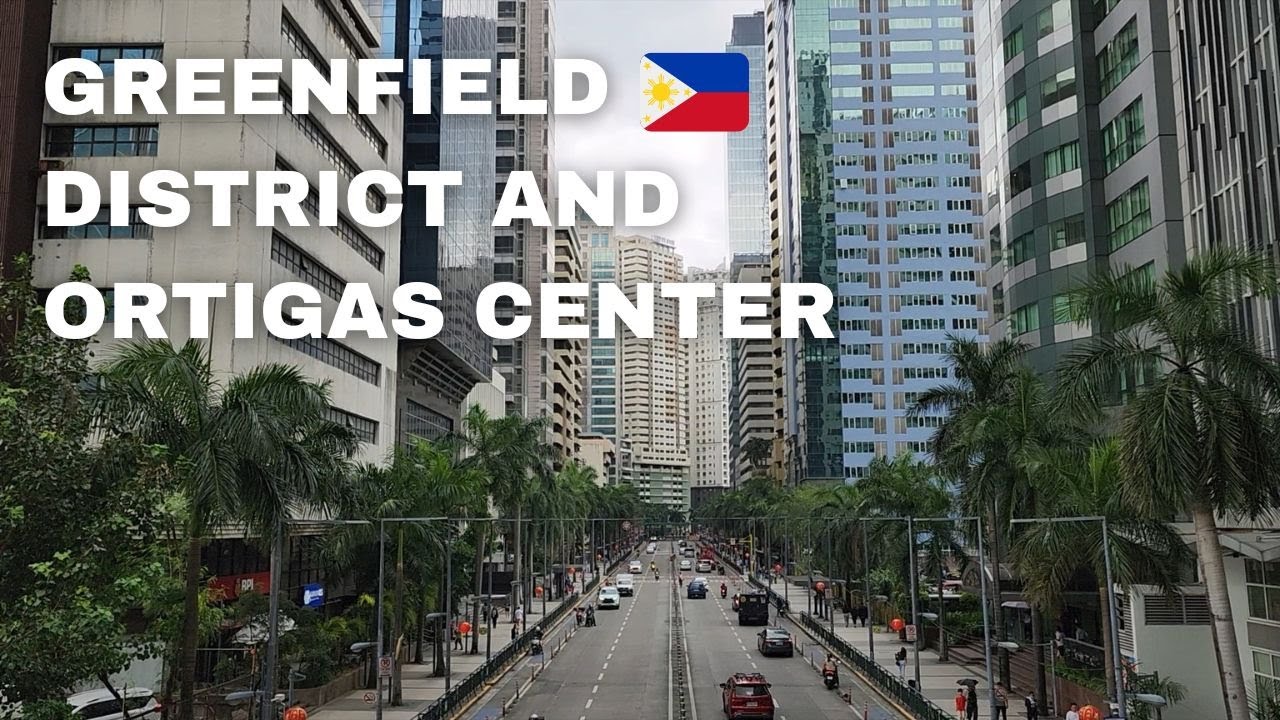 The Greenfield district and Ortigas Center; Manila, Philippines ...
