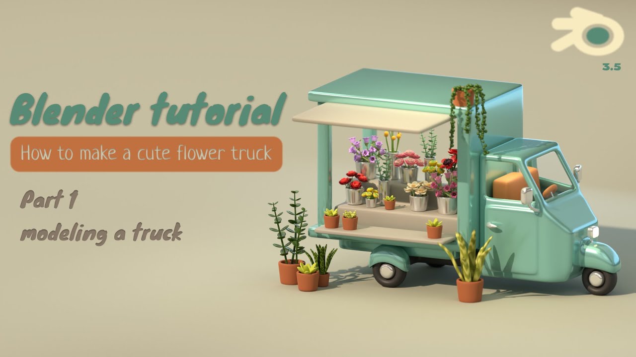 How to make a cute flower truck (part 1) - 3d Blender tutorial for ...