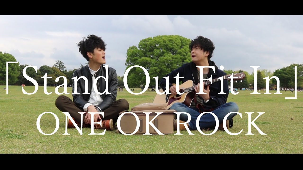 ONE OK ROCK: Stand Out Fit In [歌詞付き] (cover) - YouTube