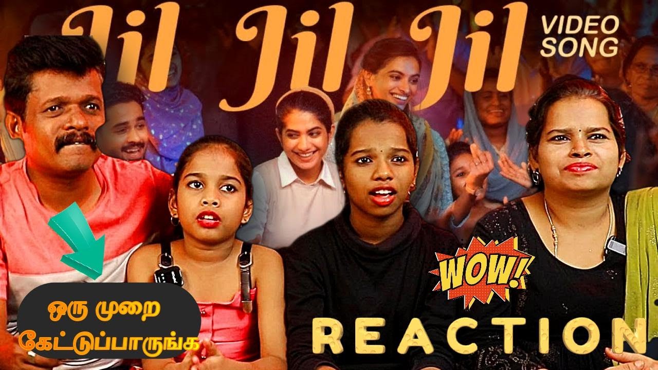 Jil Jil jil (malayalam) Song Reaction in Tamil | Mentals React ...