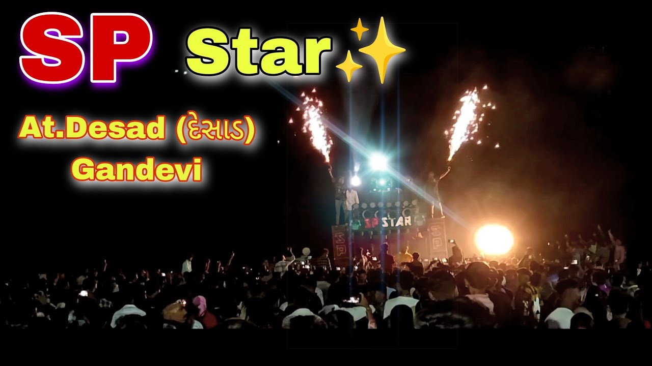 SP STAR BAND At.Desad Gandevi 22/04/2023 New Look 😍😍 Unbili able public ...