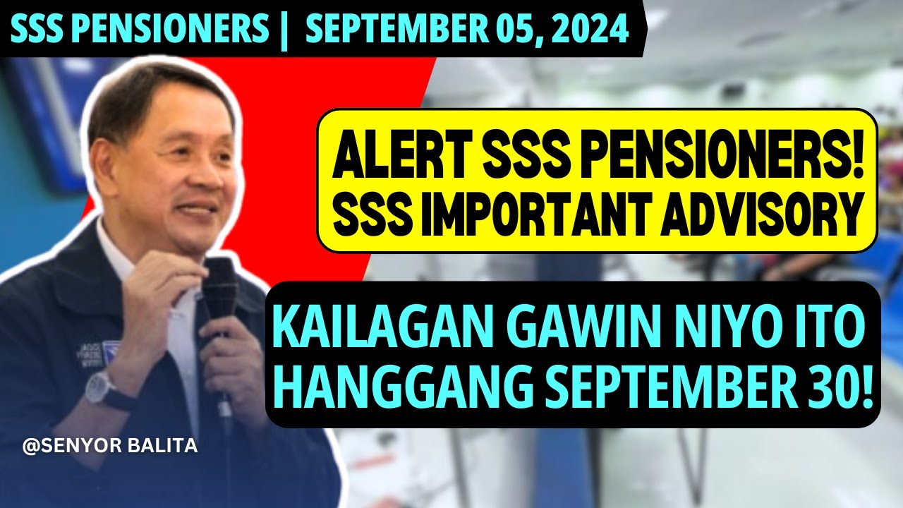 👍Alert SSS Pensioners! SSS Important Advisory | Kailangan gawin niyo ...