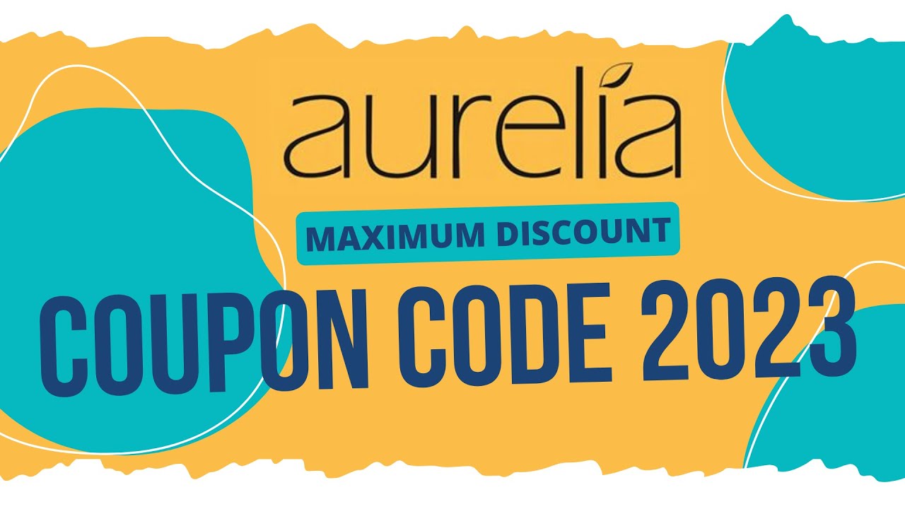 Aurelia Coupon Code 2023💥Aurelia Promo Code💥Aurelia Discount Code - YouTube