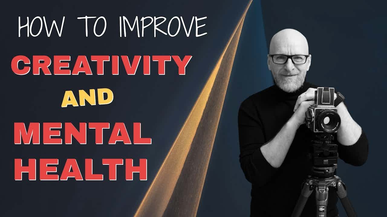 How to improve your Creativity AND your Mental Health - YouTube