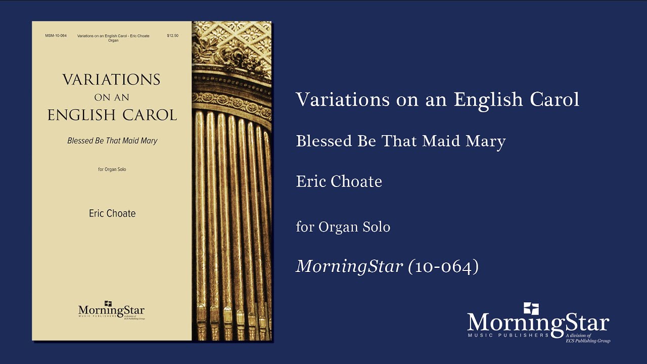 Variations on an English Carol by Eric Choate - Scrolling Score - YouTube