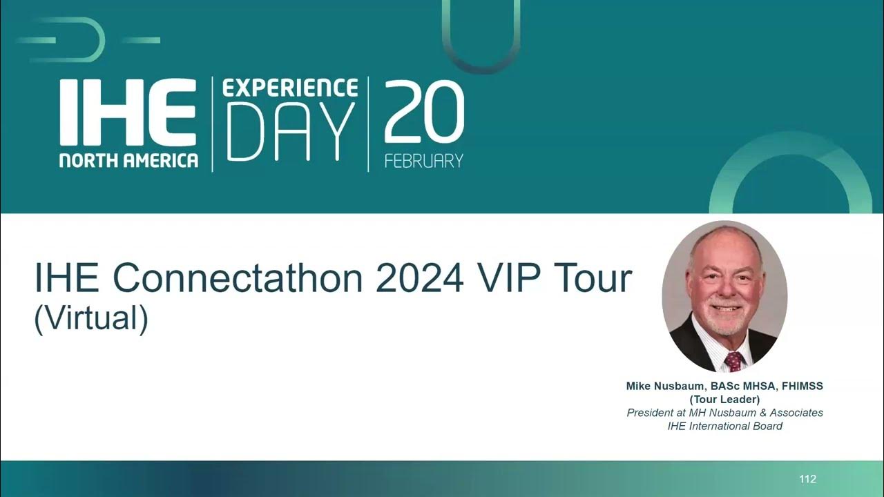 IHE North America Connectathon 2024 VIP Virtual Tour - YouTube