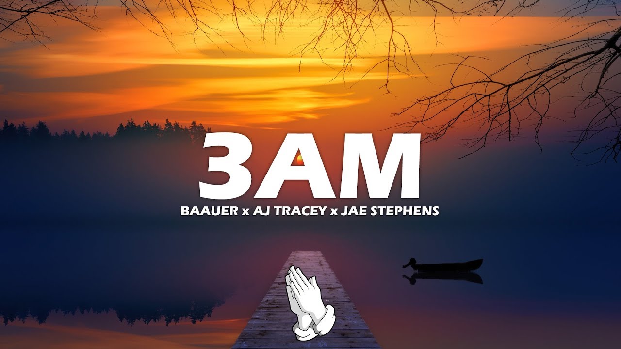 Baauer x AJ Tracey x Jae Stephens - 3AM (Lyrics) - YouTube