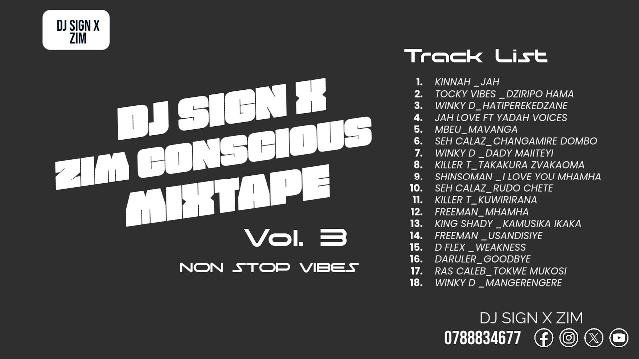 Zim conscious mixtape by DJ SIGN X ZIM - YouTube