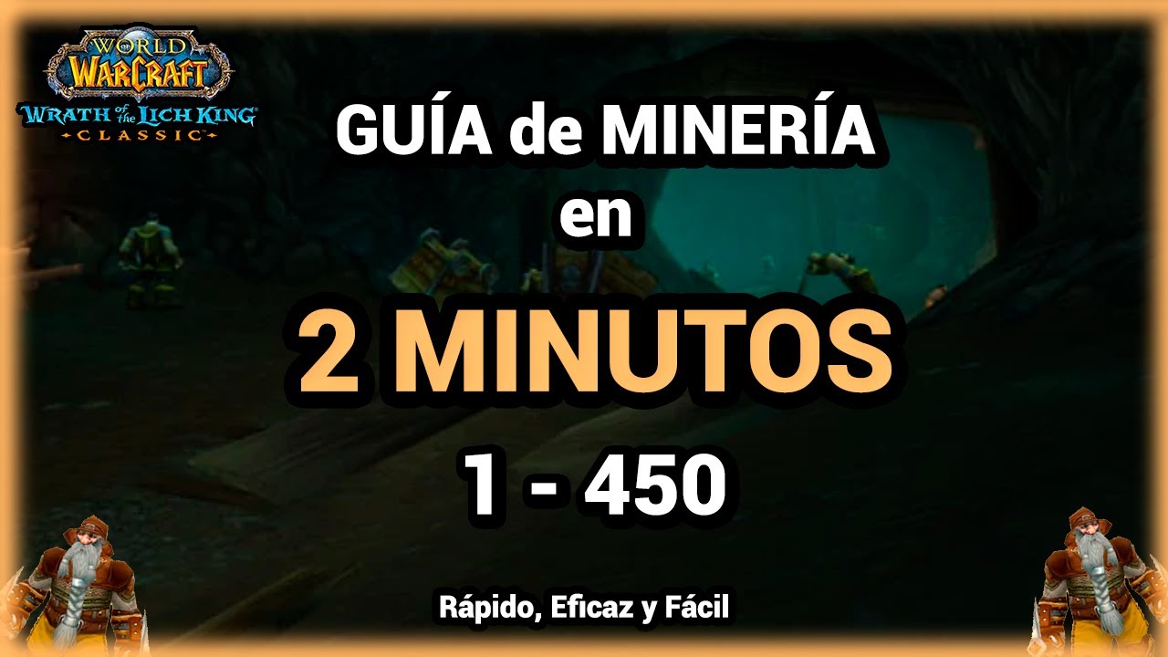 🟦 GUÍA de MINERÍA en 2 MINUTOS!! WOTLK CLASSIC!! - YouTube