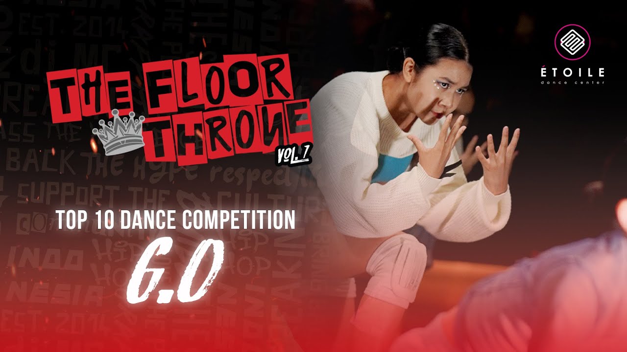 【TOP 10 - DANCE COMPETITION】G.O | THE FLOOR THRONE VOL.7 2022 - YouTube