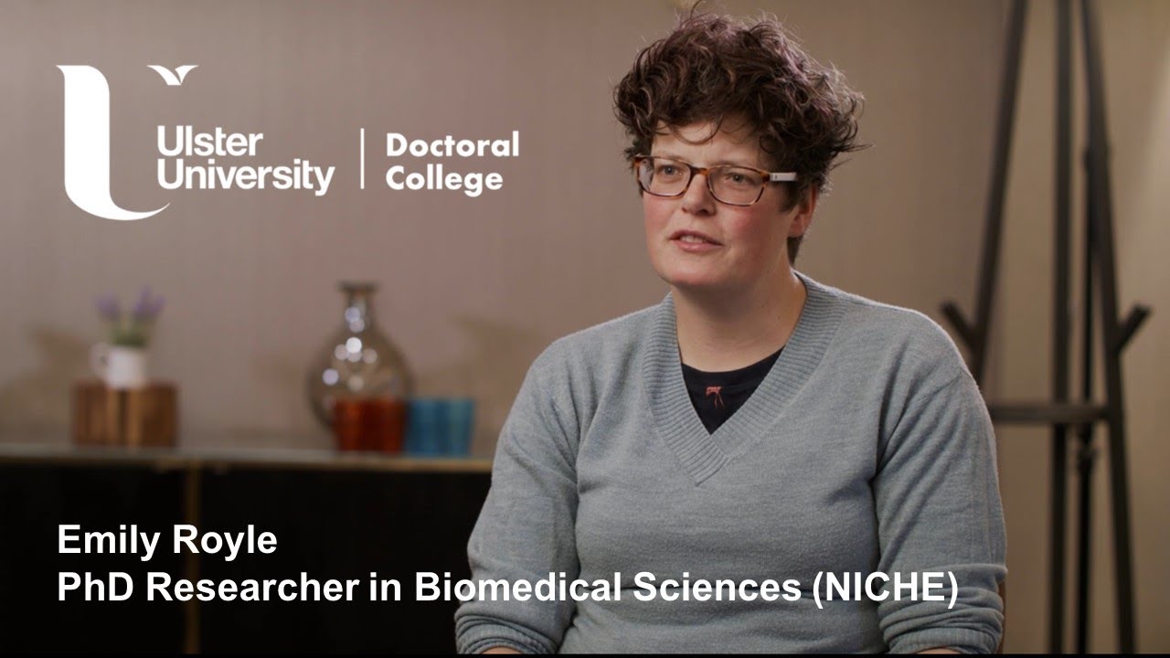 Emily Royle, PhD Researcher in Biomedical Sciences (NICHE) talks about ...