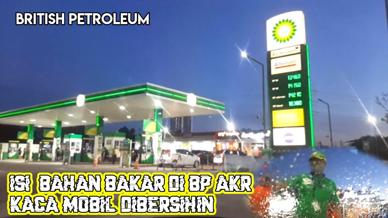 ISI DI POM BENSIN BP AKR DAPET PELAYANAN EXTRA - BRITISH PETROLEUM ...