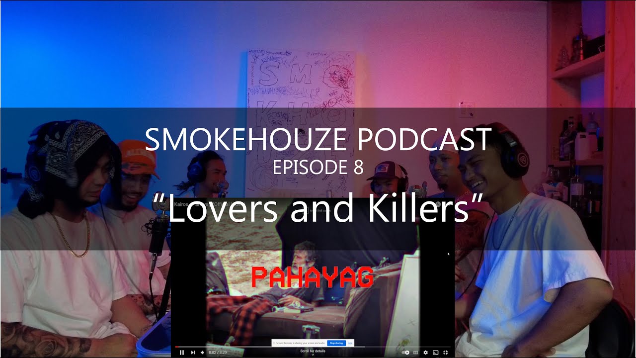 SMOKEHOUZE Podcast - Lovers and Killers - YouTube
