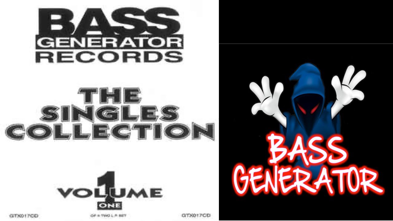 Bass Generator The Singles Volume 1 1995 HQ Audio - YouTube