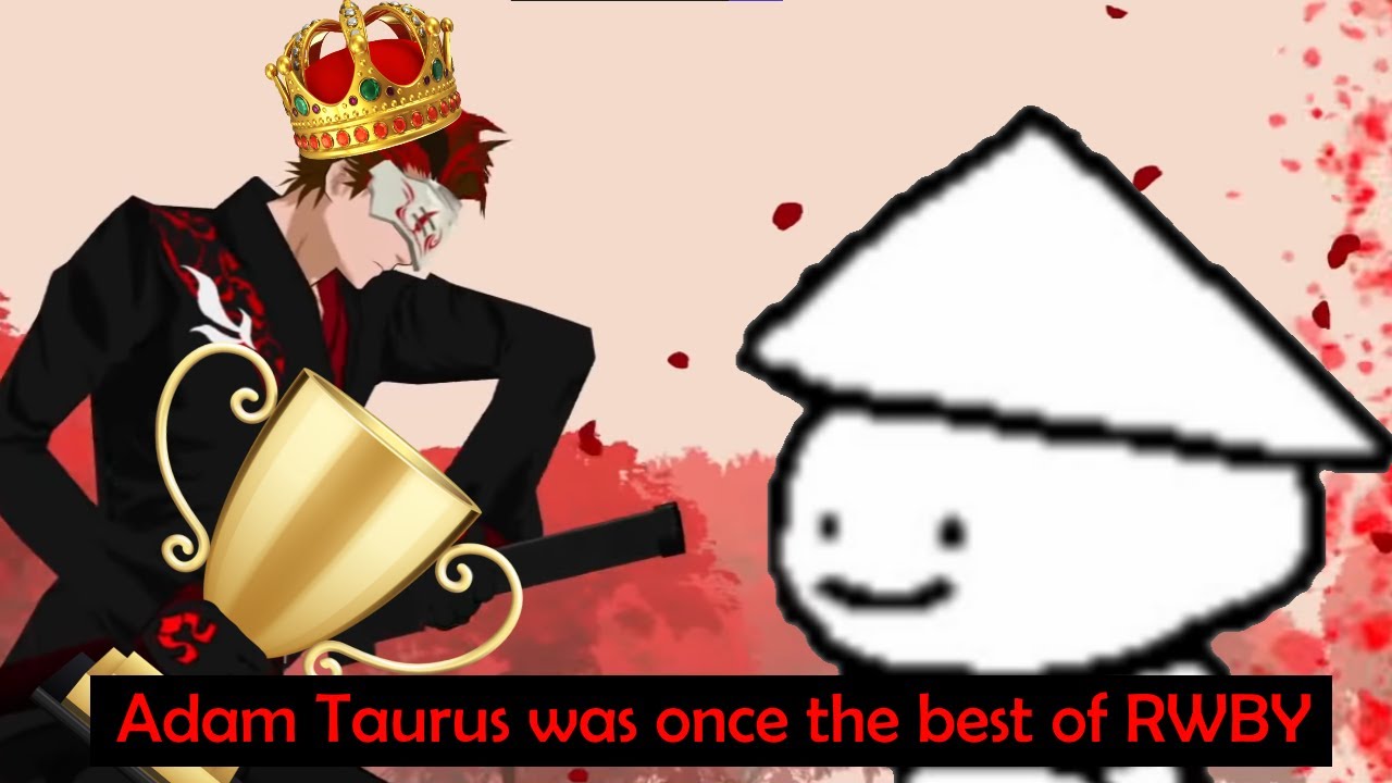 Adam Taurus was once the best of RWBY - YouTube