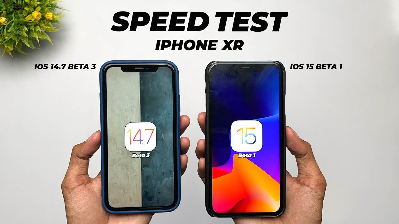 iPhone XR : Speed Test iOS 14.7 Beta 3 vs iOS 15 Beta 1 - YouTube