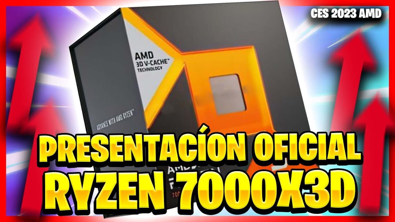 🔴RYZEN 7000 X3D PRESENTACIÓN OFICIAL AMD en 2023 - PROCESADORES RYZEN ...