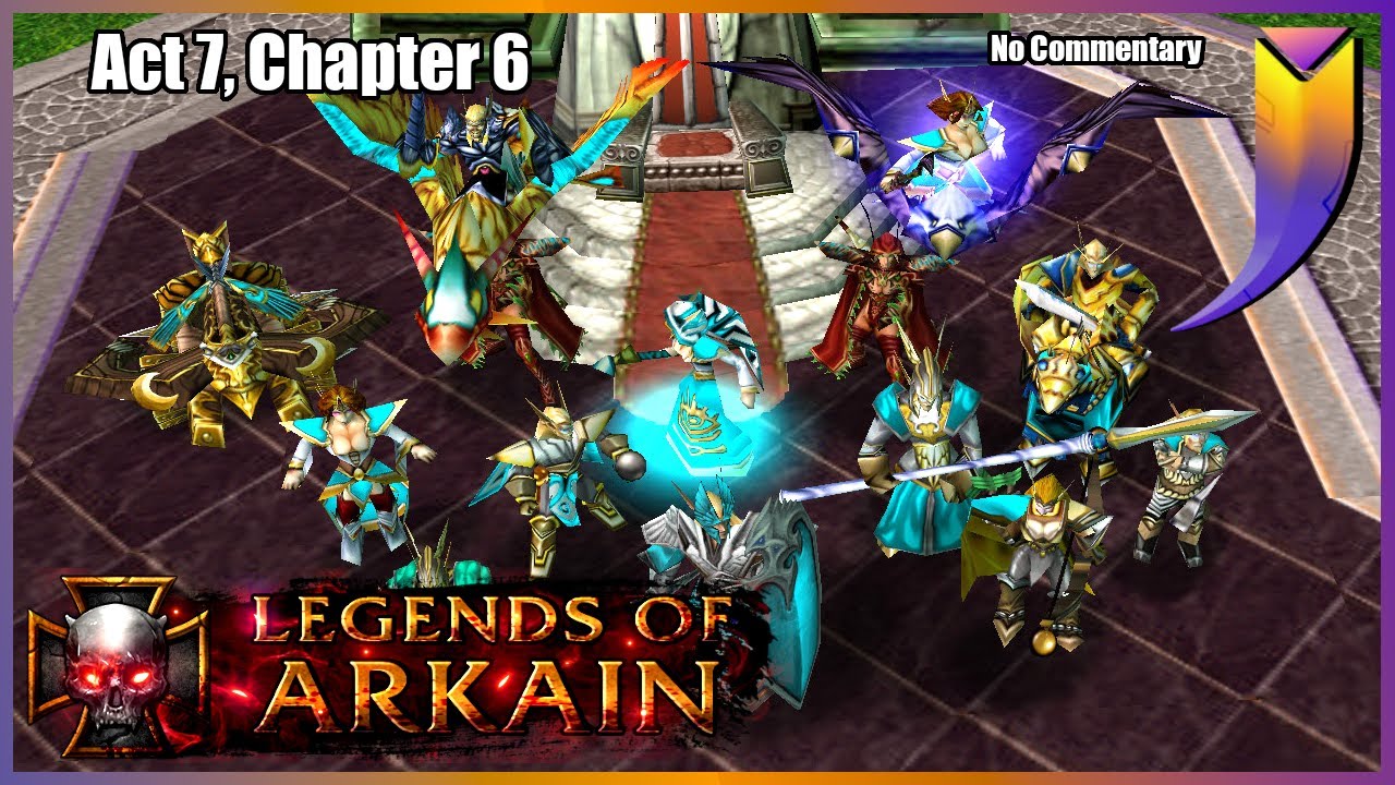 The Legends of Arkain: The True Story 7.6 - Long Live the Queen - YouTube