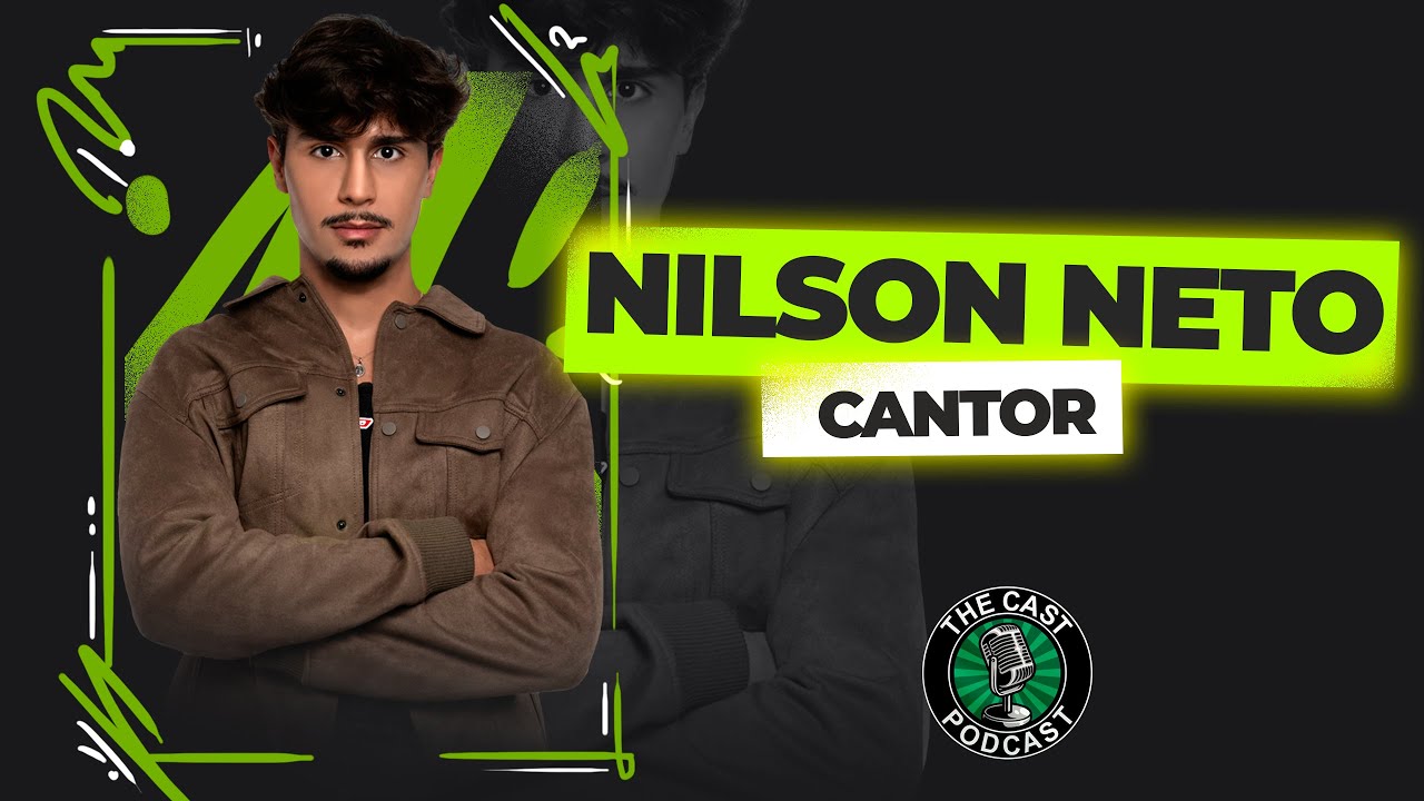 Nilson Neto | Cantor | The Cast Ep #94 - YouTube