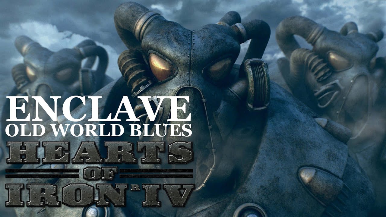 Hearts of Iron IV - Old World Blues - Enclave - Ep 025 - A New Plan ...