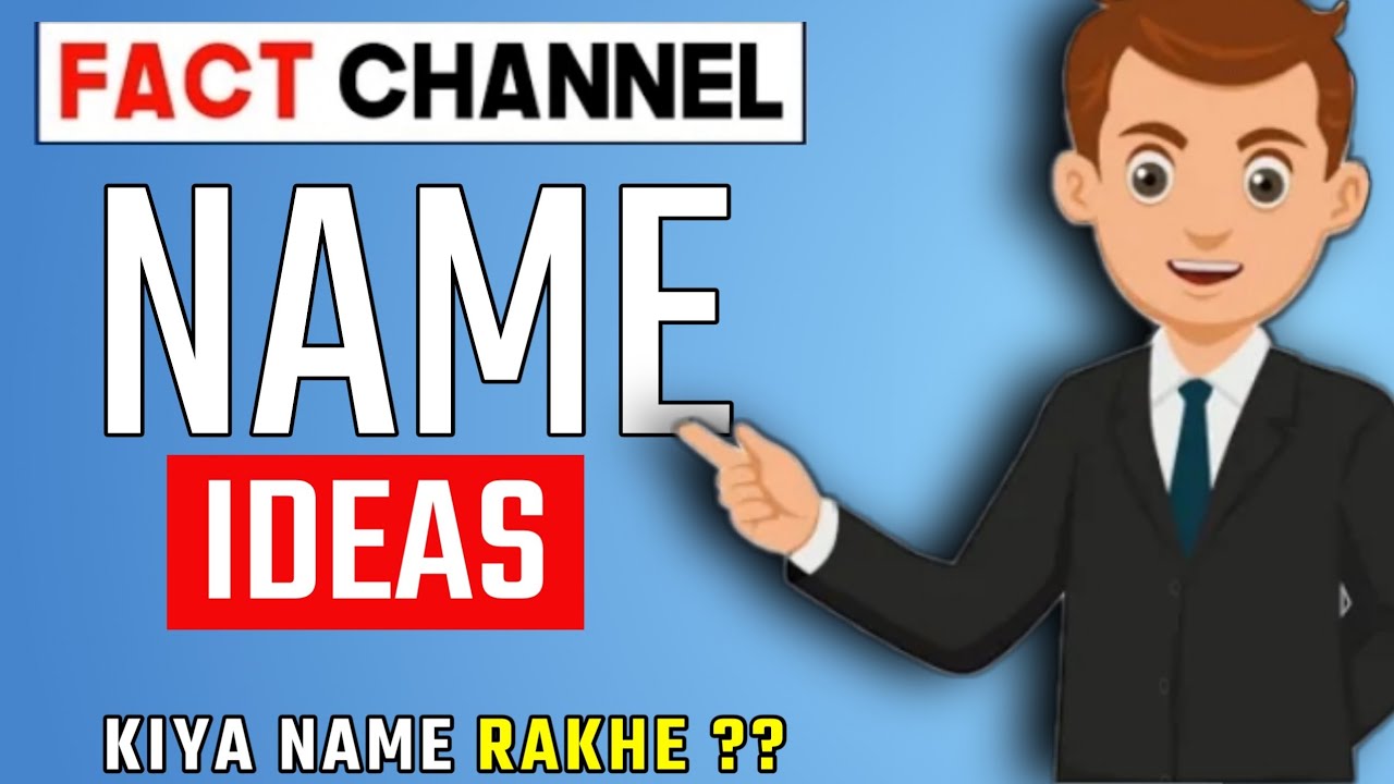 Unique BEST name for fact channel !Fect channel name ideas for youtube ...
