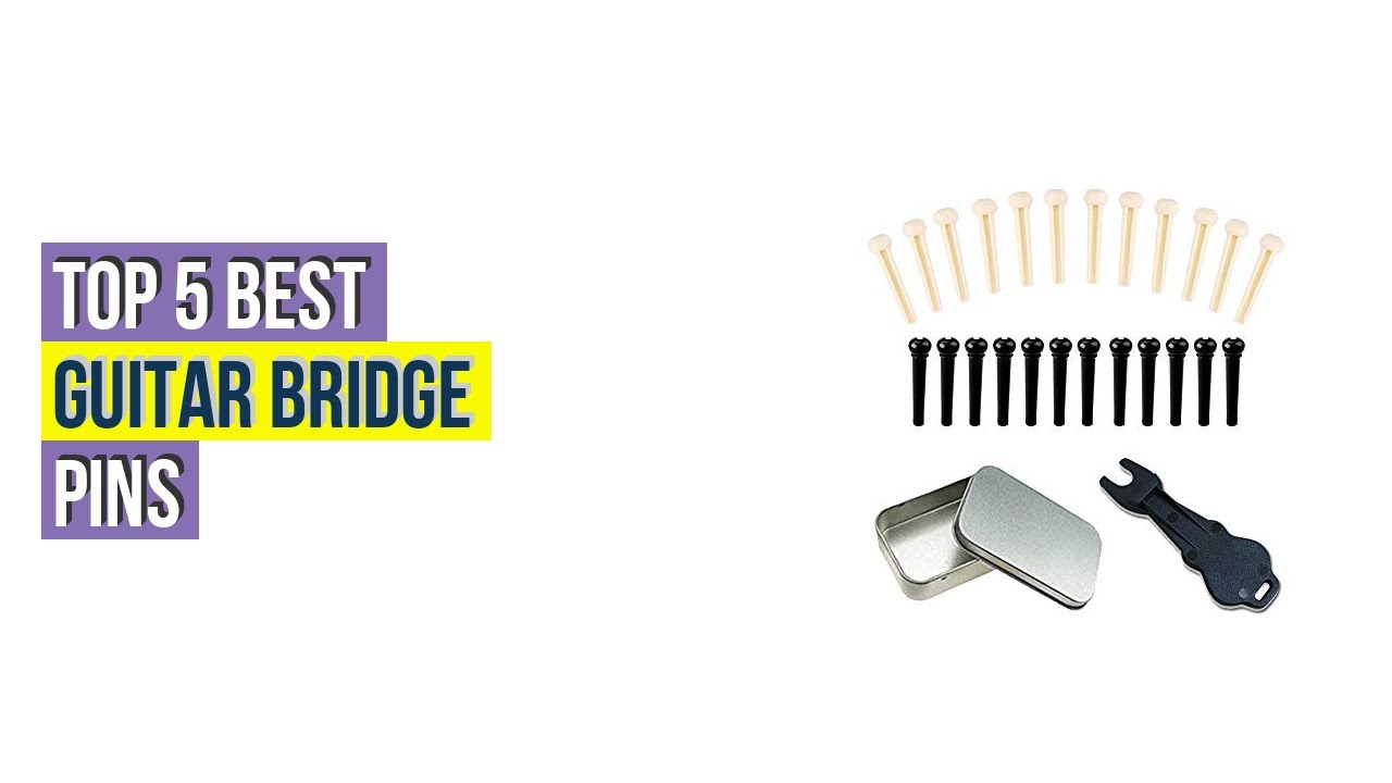 Top 5 Best Guitar Bridge Pins With Expert Recommendation - YouTube