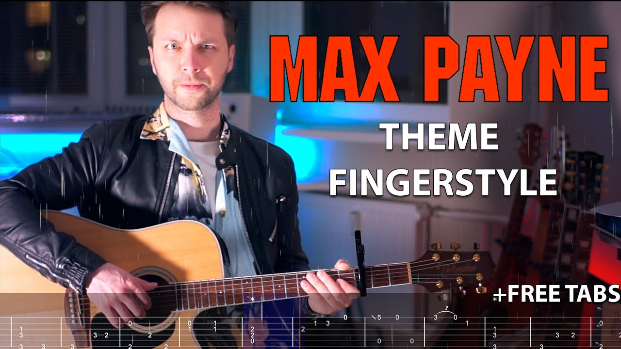 Max Payne Theme | Fingerstyle + Free tabs - YouTube