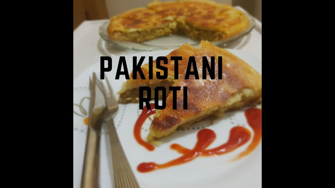 PAKISTANI ROTI - YouTube