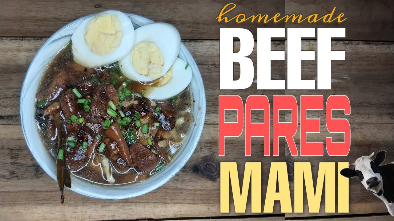 BEEF PARES MAMI | SPECIAL HOMEMADE - YouTube