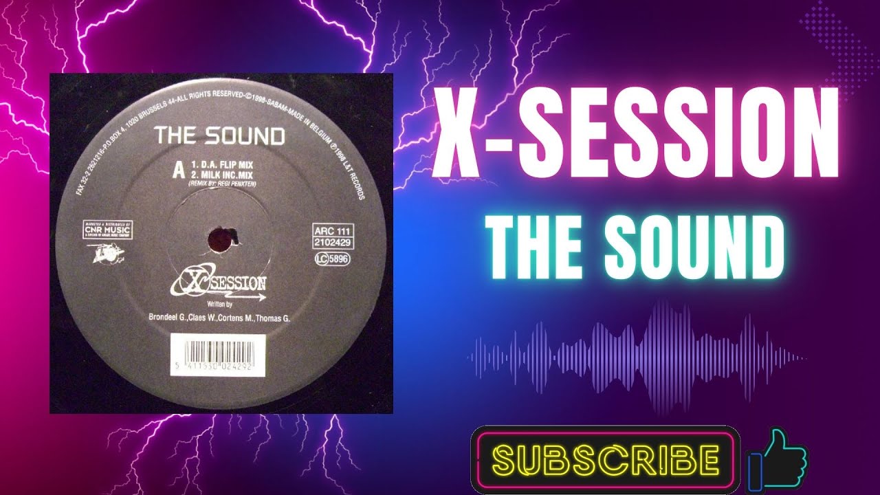 X-Session – The Sound (Milk Inc. Mix) (A2) (1998) - YouTube