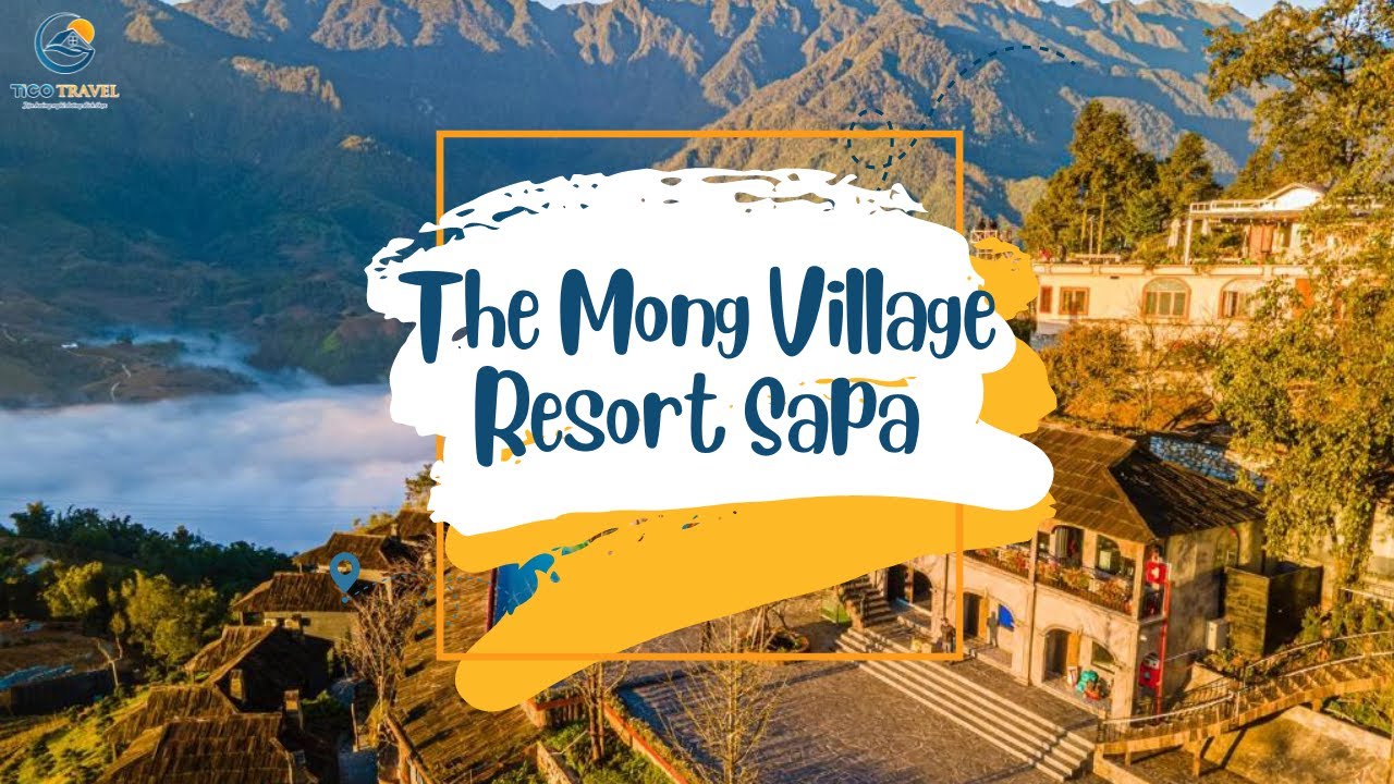 The Mong Village Resort Sapa - Ngôi làng người H'Mong xinh đẹp giữa đất ...