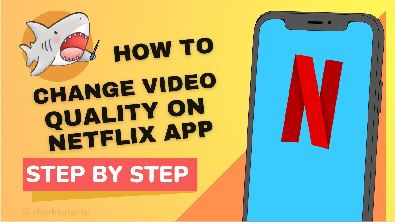 How To Change Video Quality On Netflix App Watch HD Movies On Netflix how-to-change-video-quality-on-netflix-app-watch-hd-movies-on-netflix