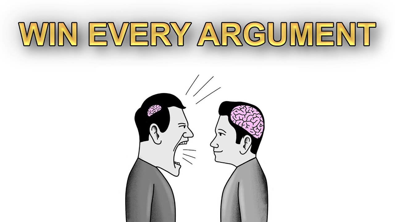 WIN EVERY ARGUMENT – Even If You’re WRONG - YouTube