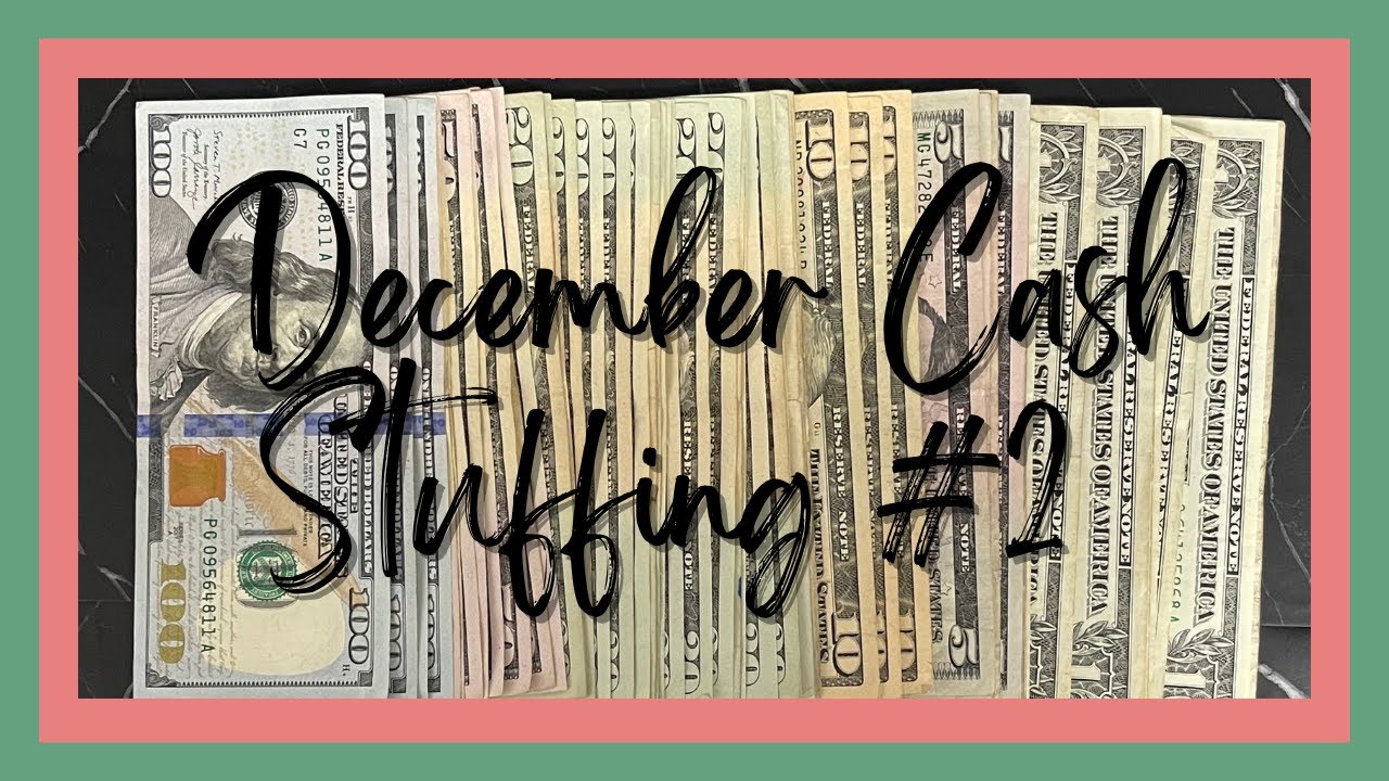 December Cash Stuffing #2 - YouTube
