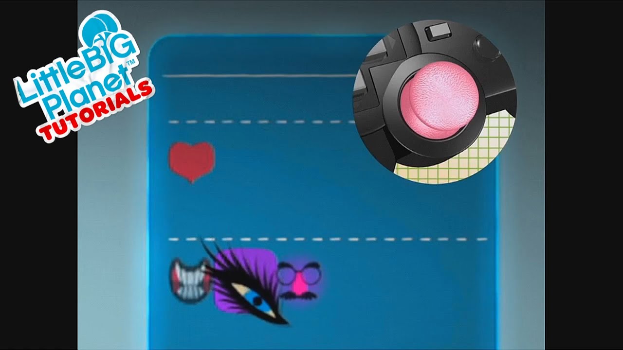LittleBigPlanet Placing Stickers Tutorial - YouTube