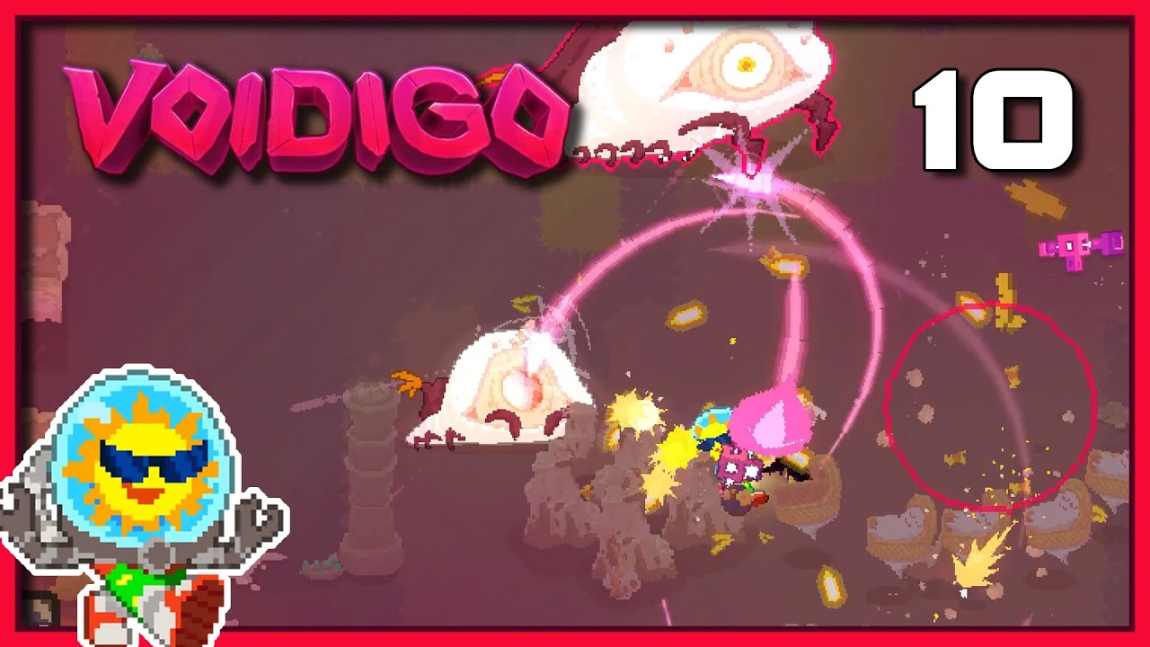 The Sun Is Going To Explode [Voidigo Ep 10 | Action Roguelike Gameplay ...