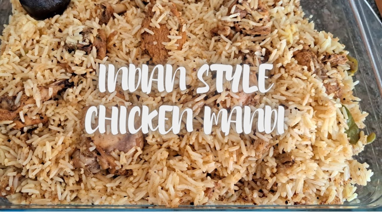 Indian Style Chicken Mandi Recipe | Food Craze - YouTube