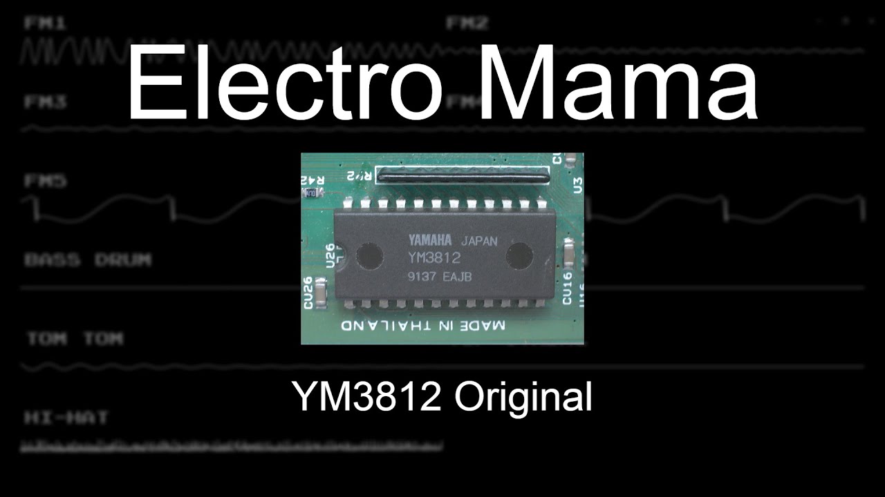 [Original] Electro Mama (YM3812, OPL2) - YouTube
