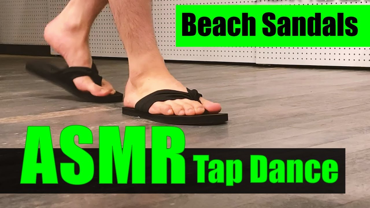 【ASMR】Tap Dance with Shoes "Beach Sandals"｜Tapping, Trigger, Shoes ...