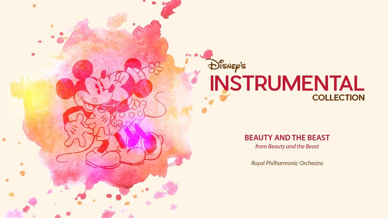 Disney Instrumental ǀ Royal Philharmonic Orchestra - Beauty And The ...