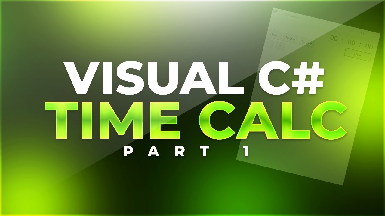 C Make A Time Calculator Pt 1 YouTube c-make-a-time-calculator-pt-1-youtube