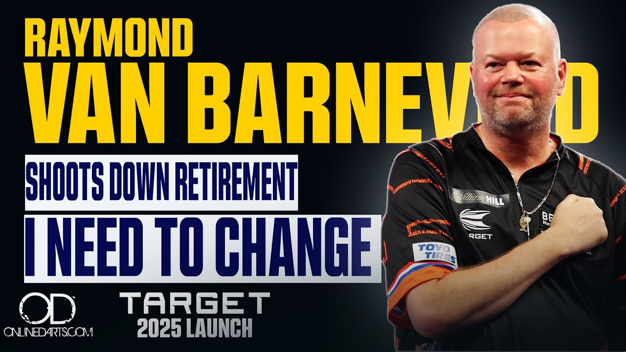 "I NEED TO CHANGE I LOOK MISERABLE ON STAGE" RAYMOND VAN BARNEVELD ...