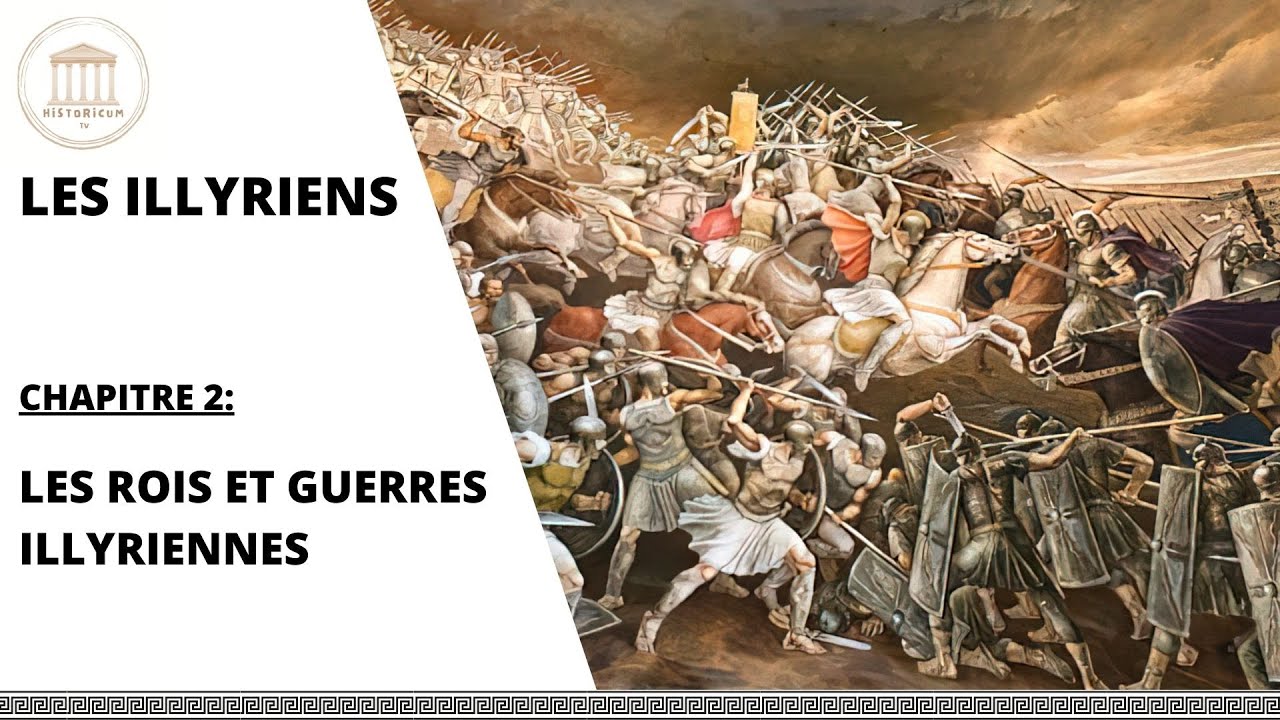 Les Illyriens - Partie 2 : Les Rois et les Guerres Illyriennes - YouTube