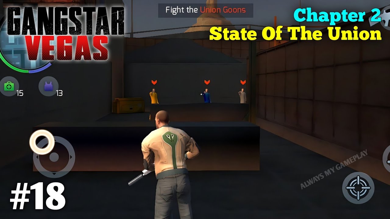 Gangstar Vegas - Chapter 2' STATE OF THE UNION Gameplay Walkthrough ...